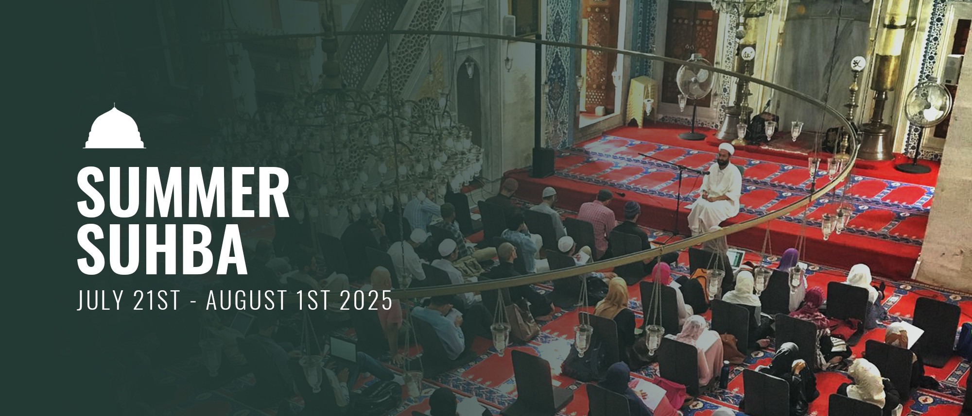 A Du'a From The Summer Suhba (2025) - Shaykh Mokhtar Maghraoui